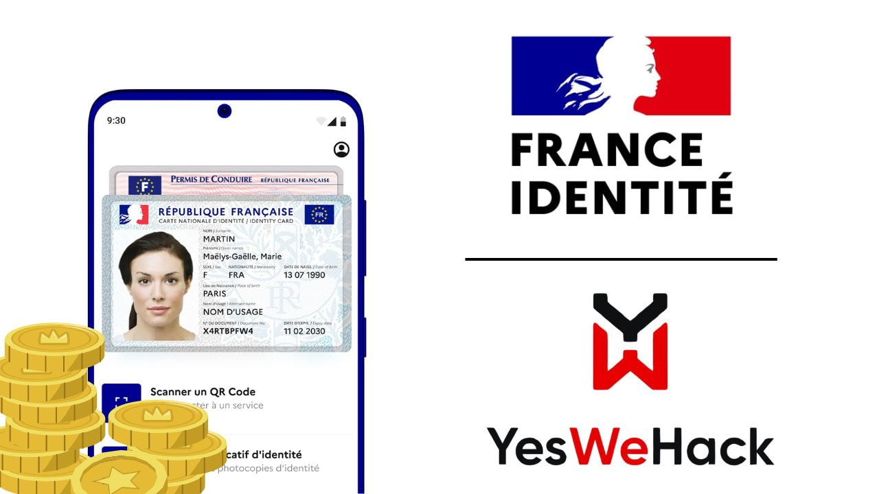 France Identité lance un programme Bug Bounty public et offre jusqu'à ...