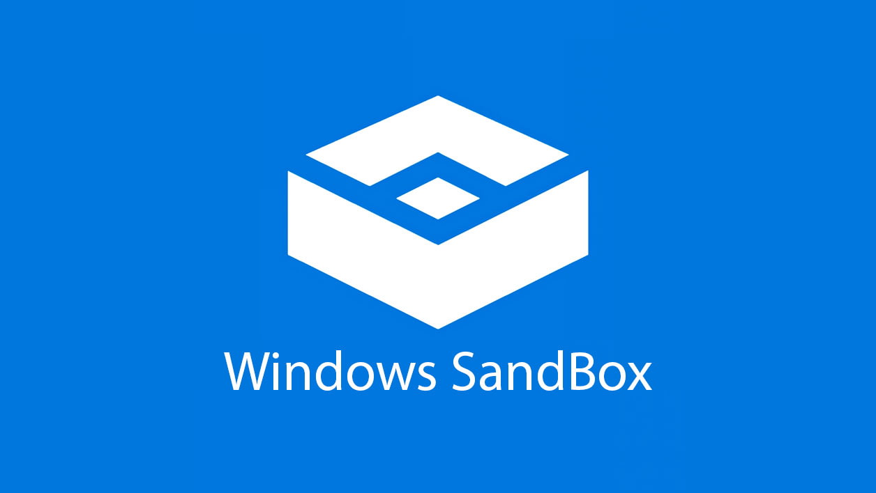 Windows Sandbox : Comment activer et utiliser le bac à sable (sandbox ...