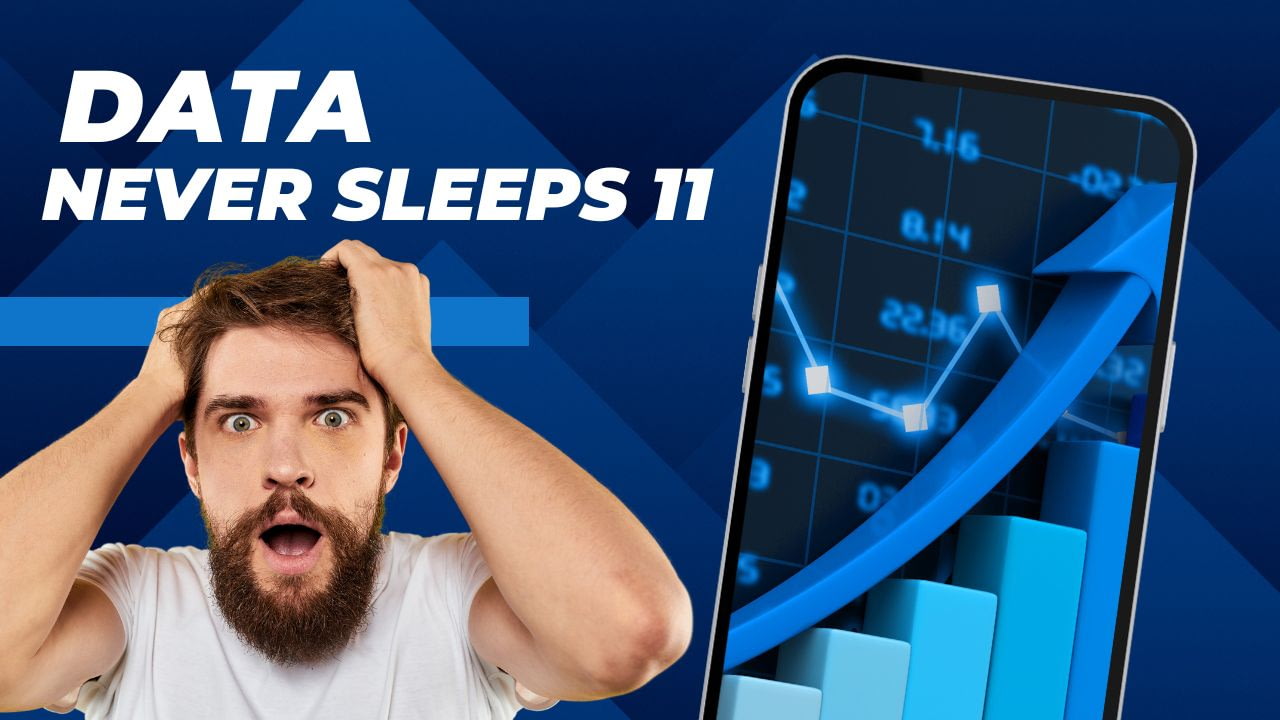 Les chiffres vertigineux de Data Never Sleeps 11.0 ! | LaRevueGeek.com