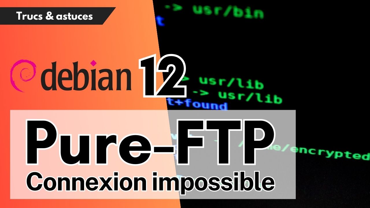 Debian 12 : résoudre le problème de mot de passe avec Pure-FTPd MySQL | LaRevueGeek.com