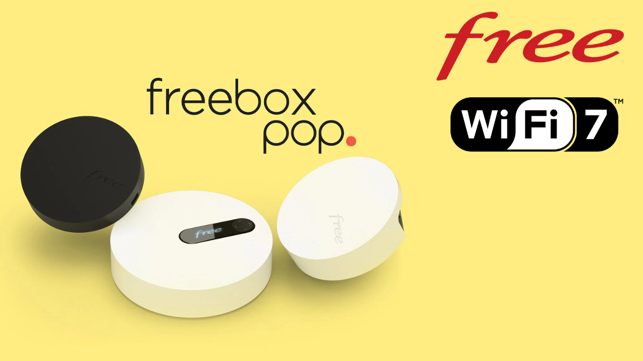 Freebox Pop : Free déploie une nouvelle version avec Wi-Fi 7 ! | LaRevueGeek.com