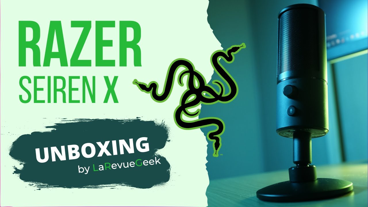 Test du micro Razer SEIREN X : un micro pour les gamers ? | LaRevueGeek.com