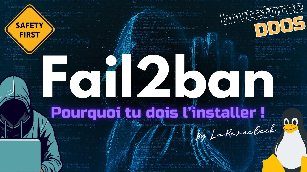 Fail2ban : la protection anti hack incontournable sur Linux ! Tutoriel complet en FR ...